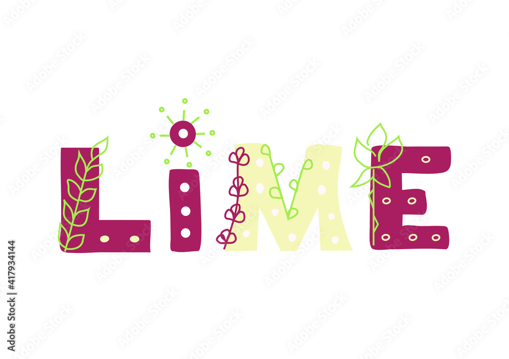 Latin alphabet. LIME sign. Hand drawn letters with graphic decoration ...