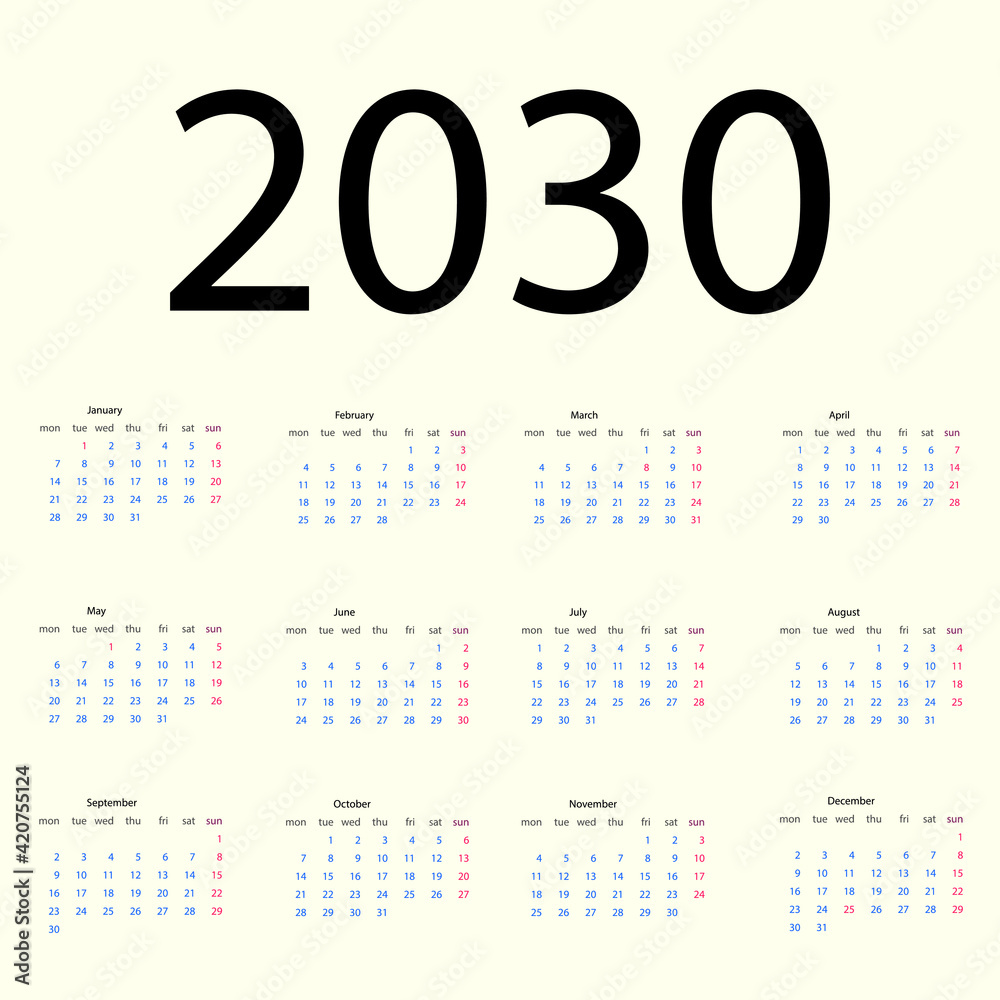 English calendar for 2030. Week starts from Monday. Isolated vector ...
