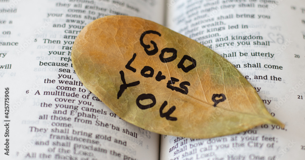 God LORD loves you Bible hopeful message and promise. Strong steadfast ...