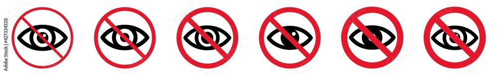 Prohibition Sign Eye Watch Forbidden Icon Set | Eyes See Look ...