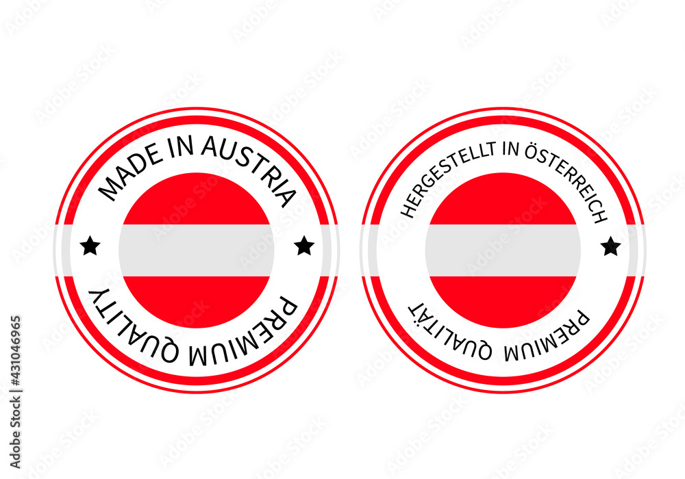 Made in Austria round labels in English and in German languages ...