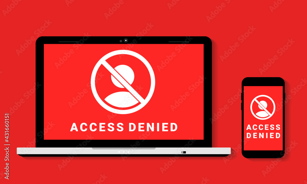 Access denied sign on a laptop and smartphone screen. User is blocked ...
