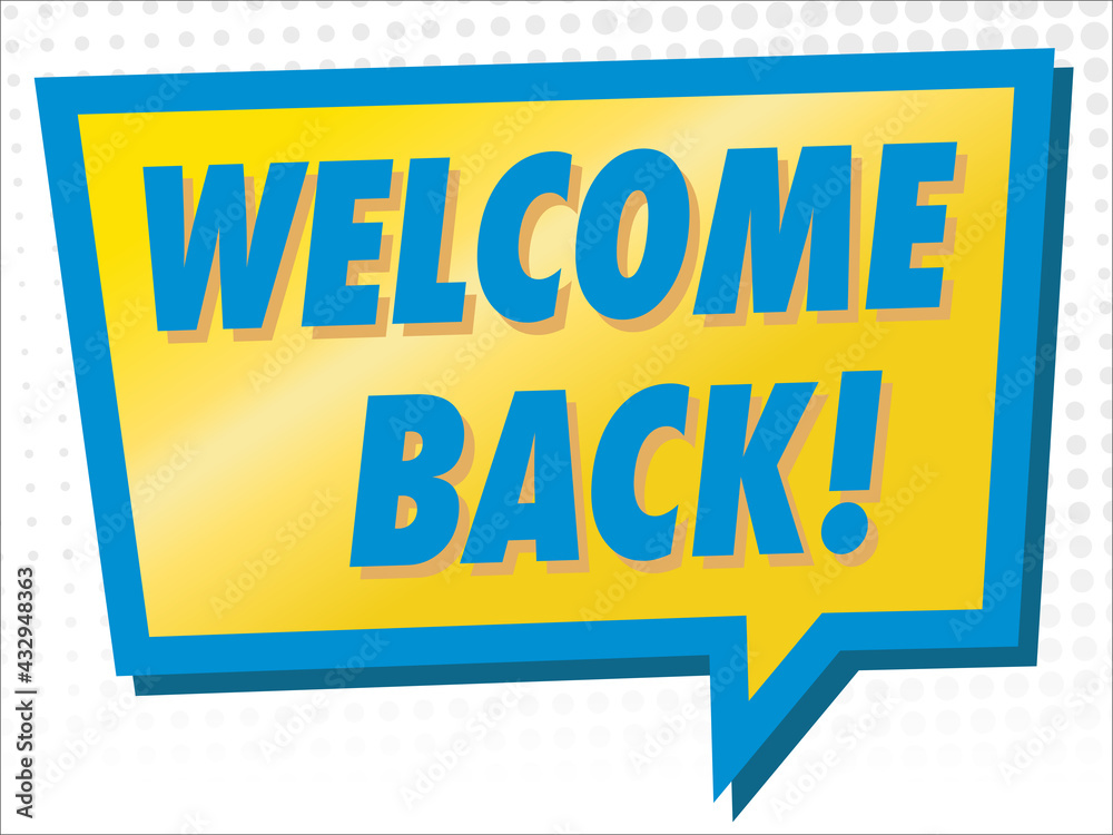 Welcome Back Sign | Reopening Signage for Schools, Restaurants, Retail ...