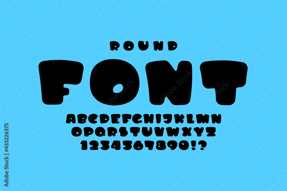 Rounded Font in the comics style, trendy cartoon alphabet, bold letters ...