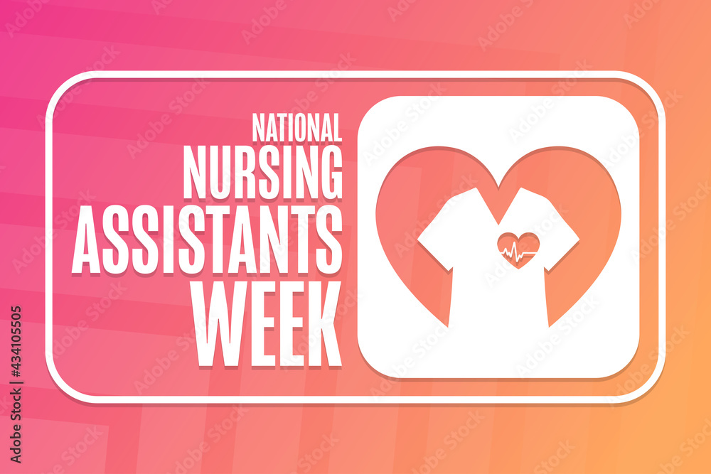 National Nursing Assistants Week. Holiday concept. Template for ...
