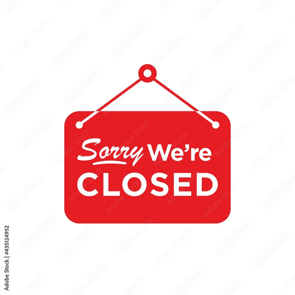 sorry we're closed sign vector in red color isolated on transparent ...