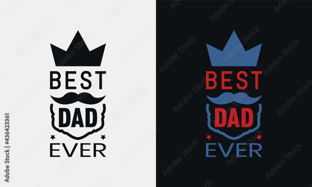 best dad ever lettering, fathers day isolated hand drawn typography ...