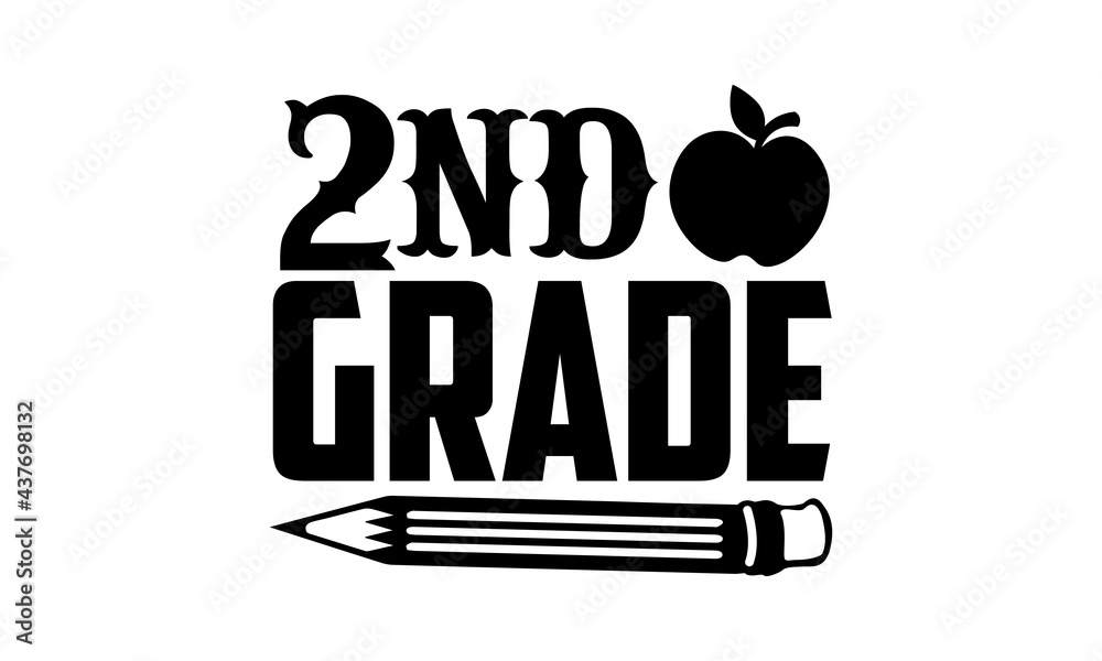 2nd grade - 2nd grade t shirts design, Hand drawn lettering phrase ...