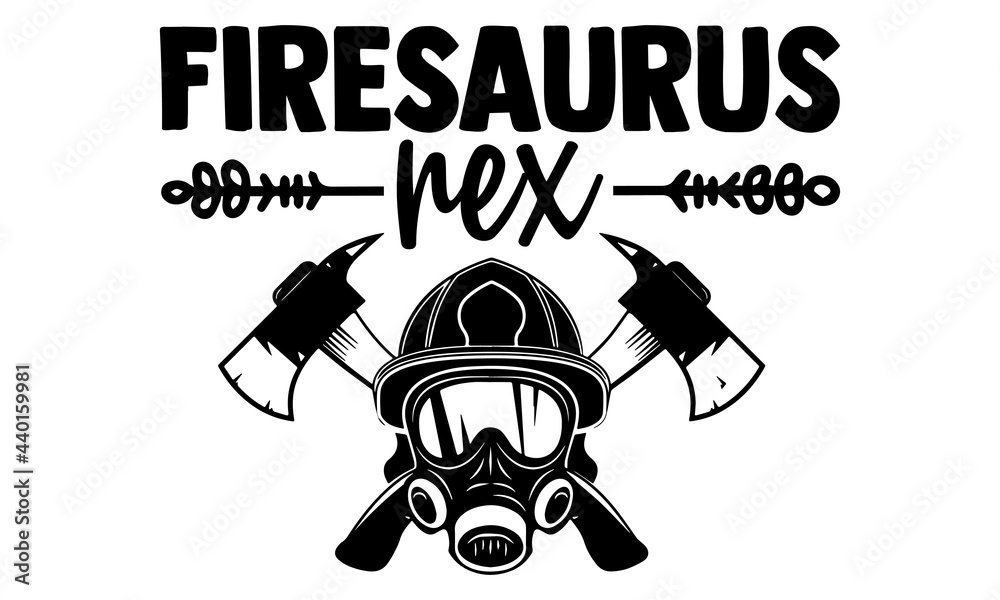 เวกเตอร์ Stock Firesaurus rex- Firefighter t shirts design, Hand drawn ...