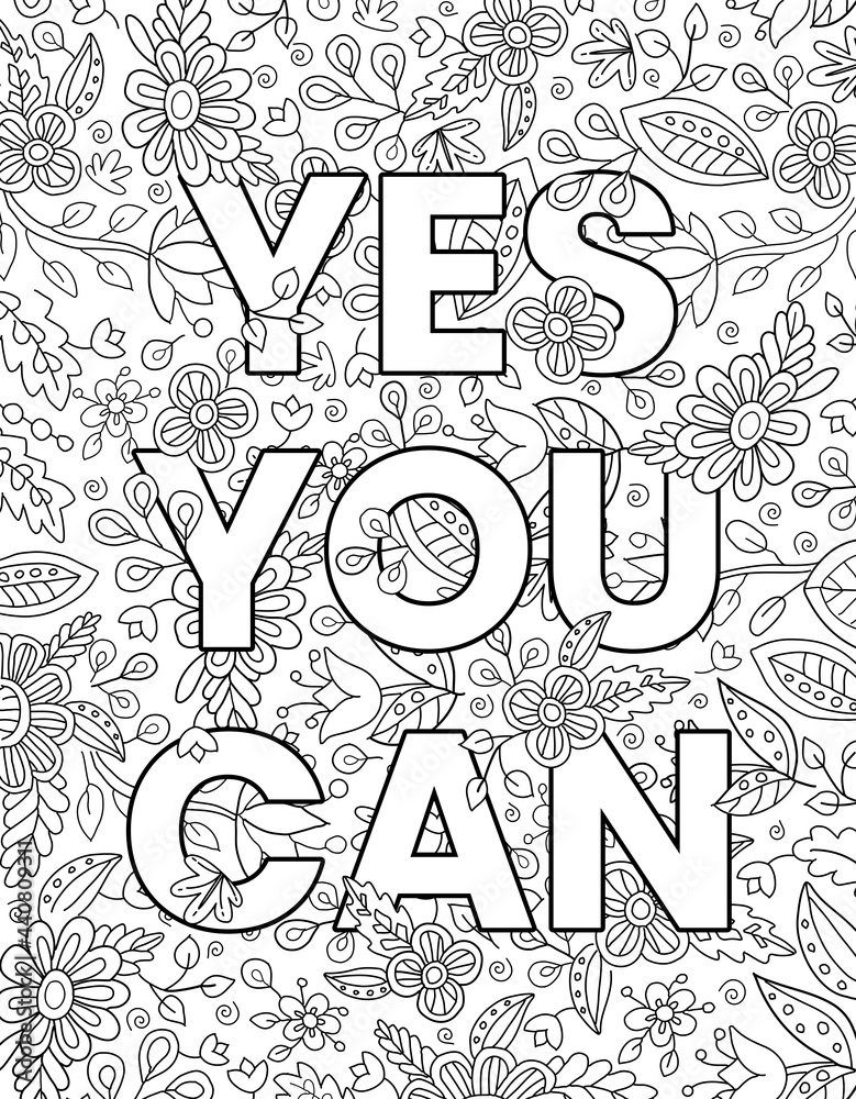 Yes You Can. Cute hand drawn coloring pages for kids and adults ...