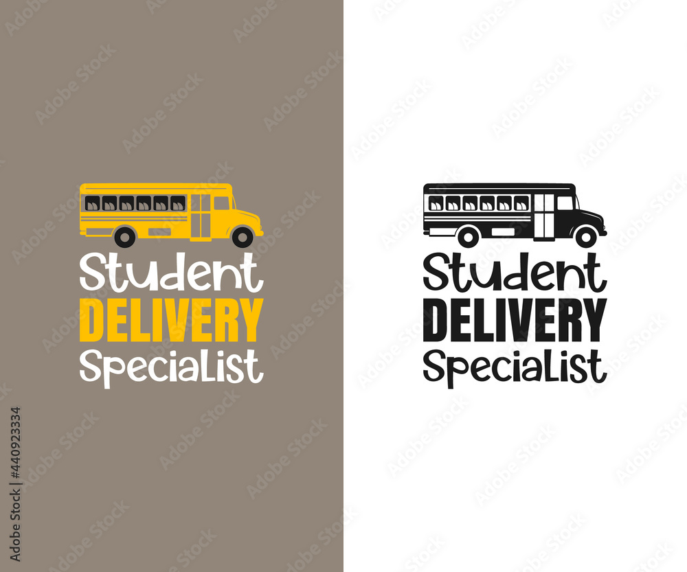 Student delivery specialist, school bus driver, This is How i Roll ...