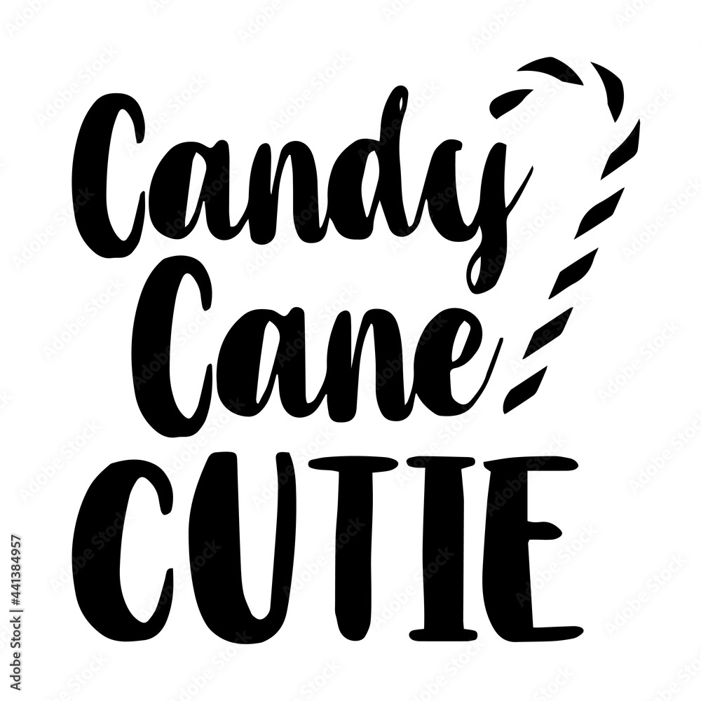 candy cane cutie inspirational quotes, motivational positive quotes ...