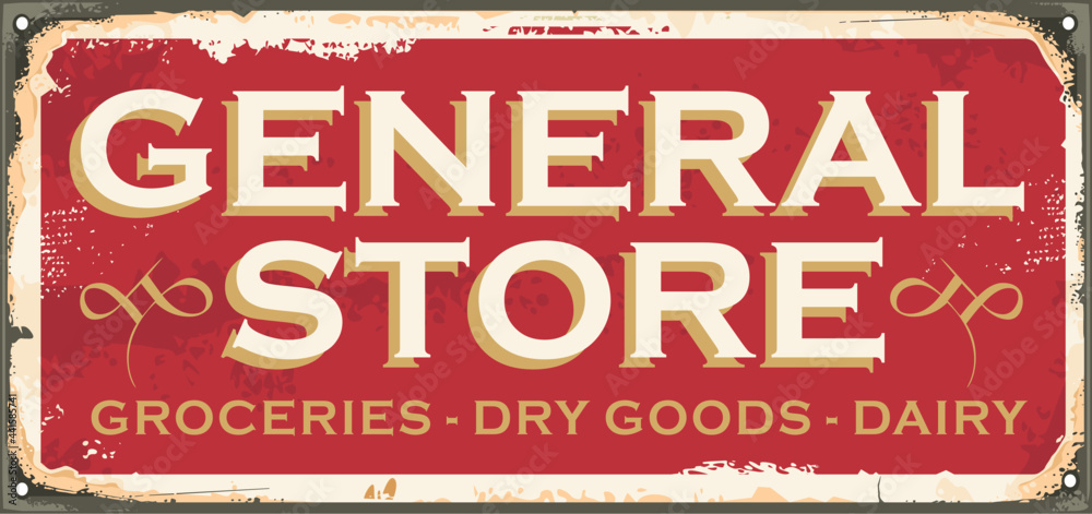 Antique sign design concept for general store. Vintage shop sign on red ...