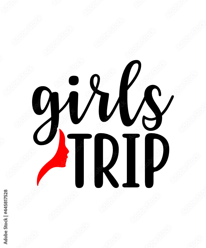 Girl Trips SVG, Girls SVG, SVG cutting file, DXF, PNG, CRICUT, die cut ...