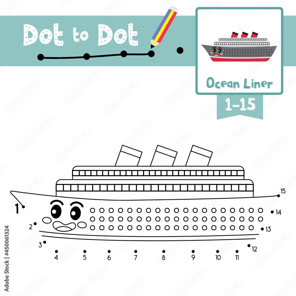 Dot to dot educational game and Coloring book Ocean Liner cartoon ...