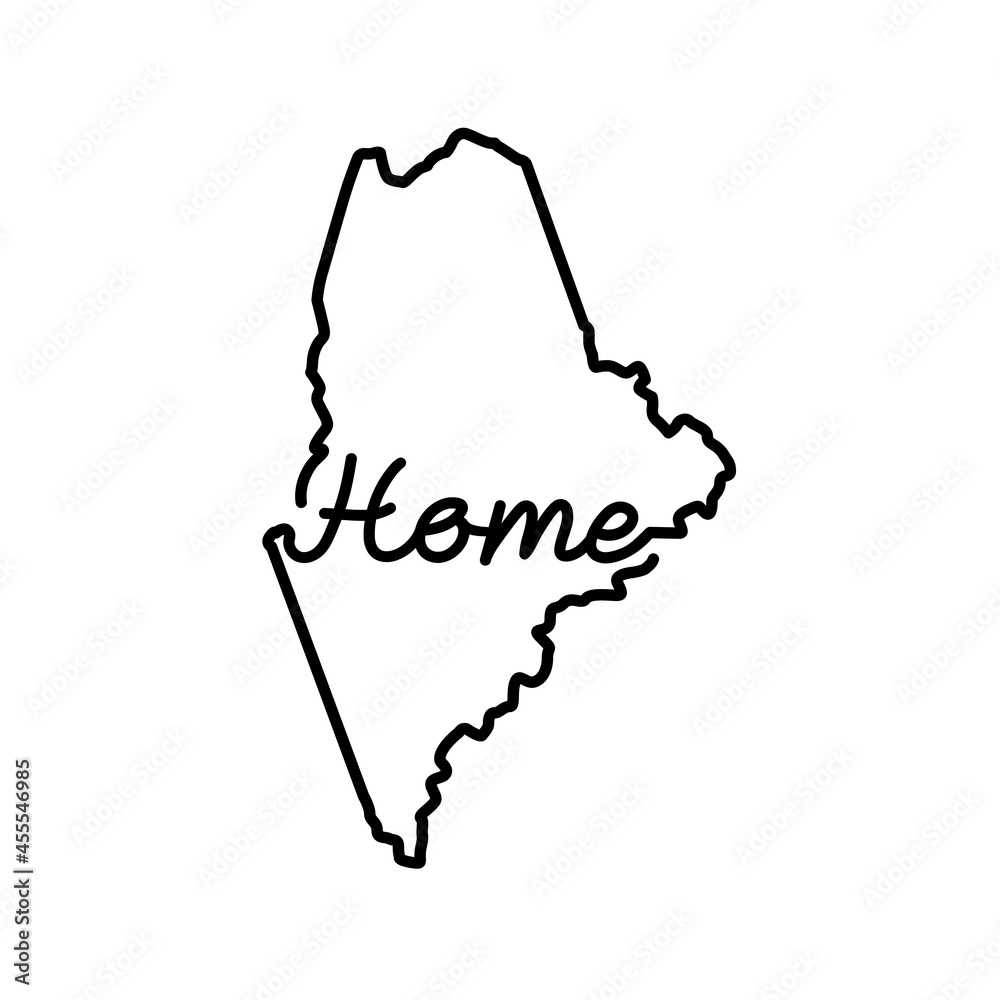 Maine US state outline map with the handwritten HOME word. Continuous ...