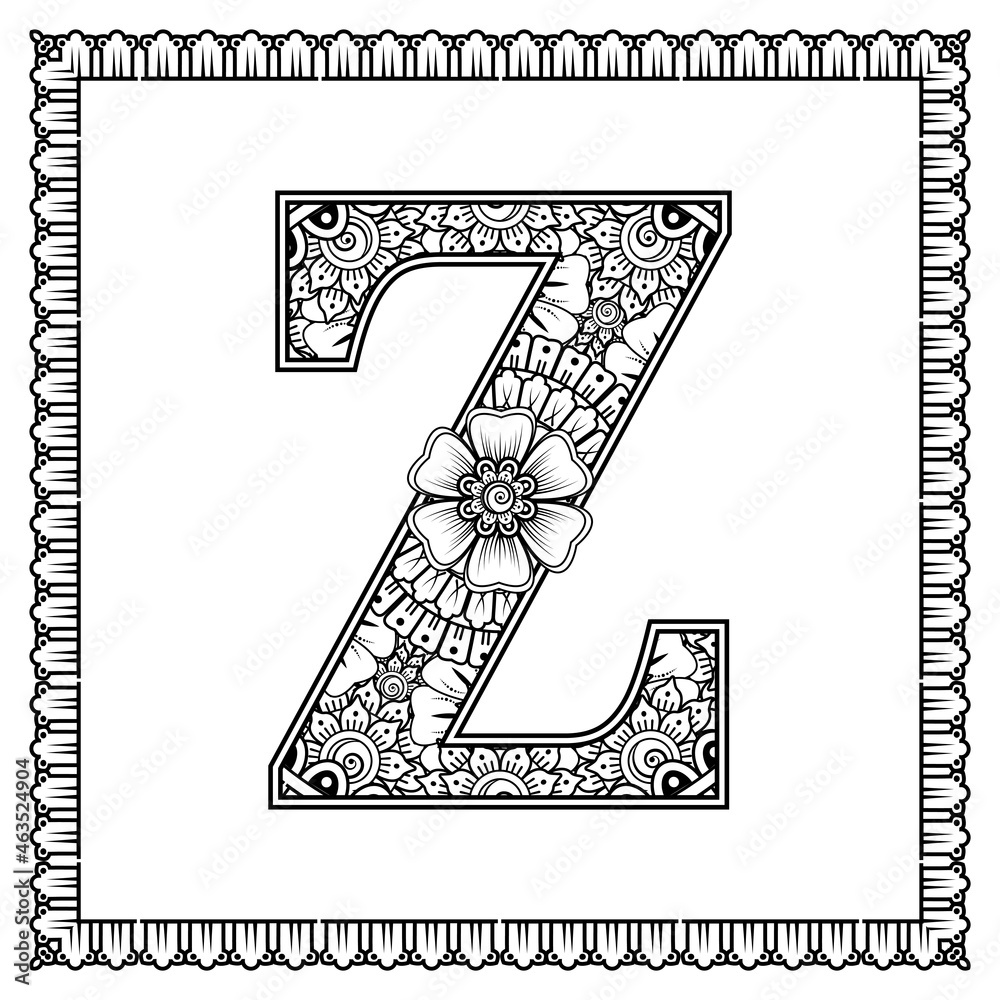 Letter Z made of flowers in mehndi style. coloring book page. outline ...