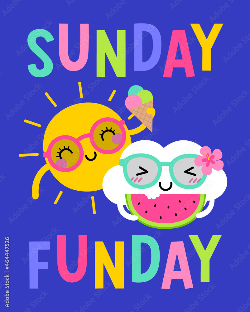 Cute sun and cloud illustration with quote "SUNDAY FUNDAY". Cartoon ...