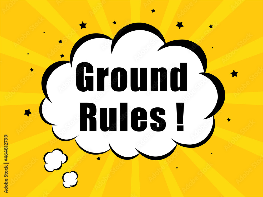 Ground Rules in yellow bubble background Stock Illustration | Adobe Stock