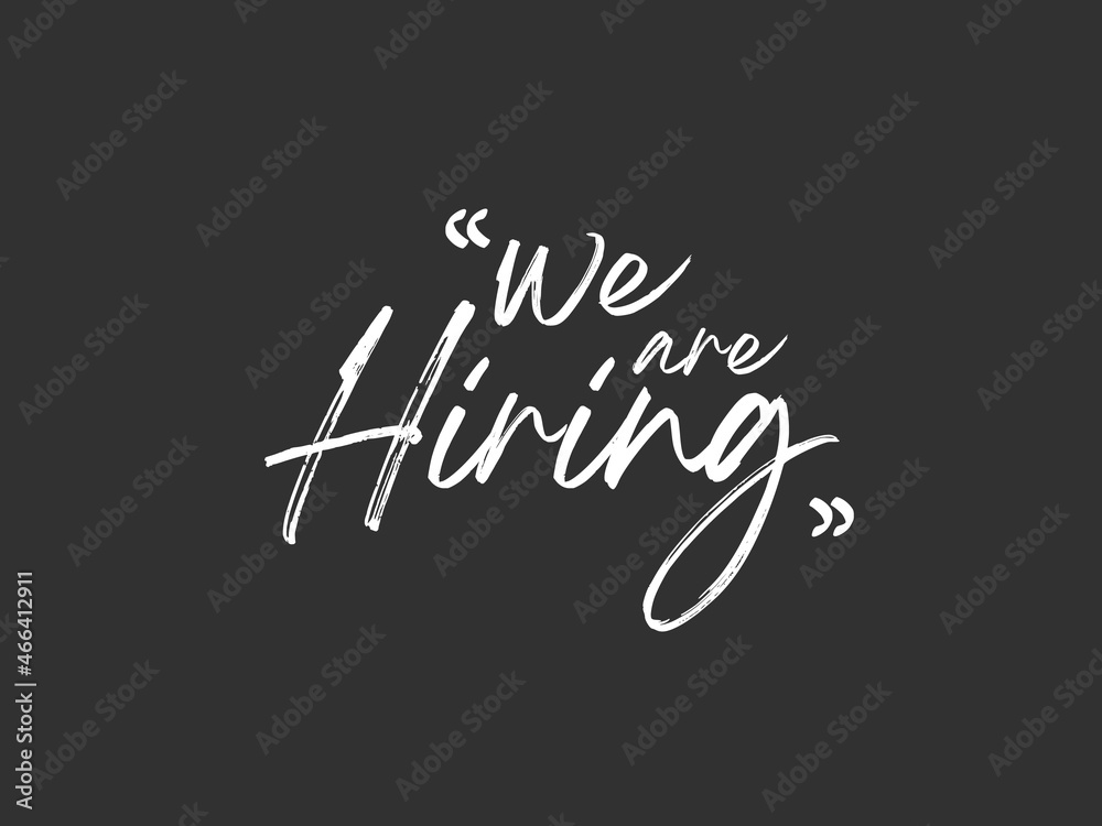 We are hiring, text design. Stock Illustration | Adobe Stock