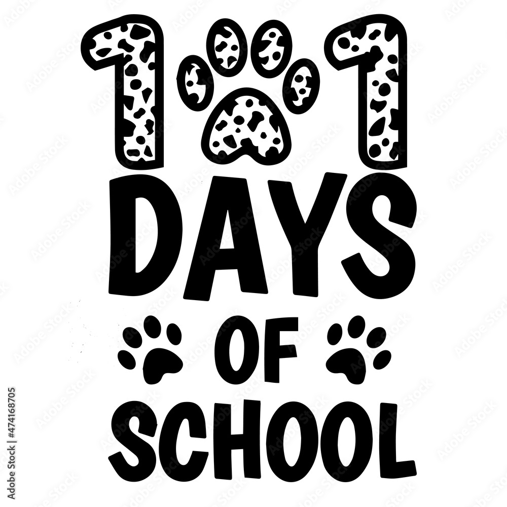 101 days of school background inspirational quotes typography lettering ...