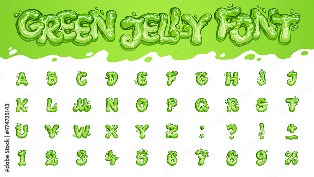 Green jelly font. Vector set of cartoon letters and numbers. Funny hand ...