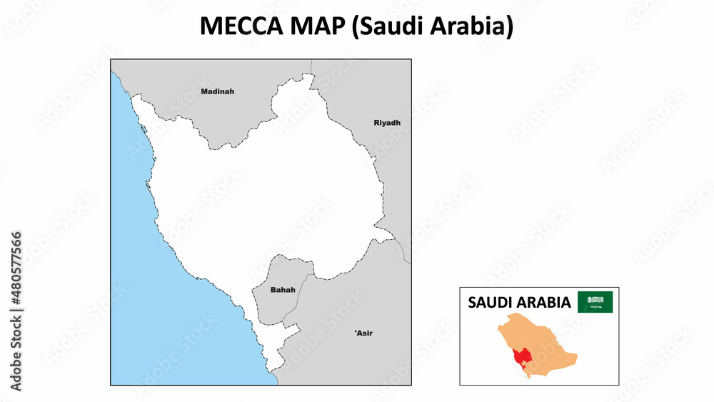 Mecca Map. Political map of Mecca. Mecca Map of Saudi Arabia with ...