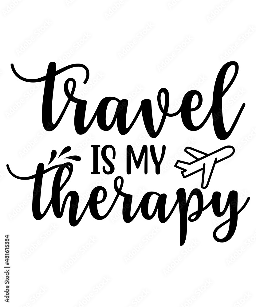 Travel Svg Bundle, Travel SVG Quotes & Sayings, journey svg, Adventure ...