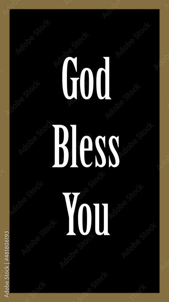 Christian faith. God bless you bible word with black color background ...