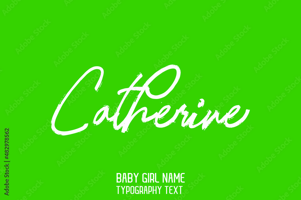 Catherine Baby Girl Name Lettering Sign in Stylish Cursive Calligraphy ...