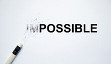 To Make The Impossible Possible Free Stock Photo - Public Domain Pictures
