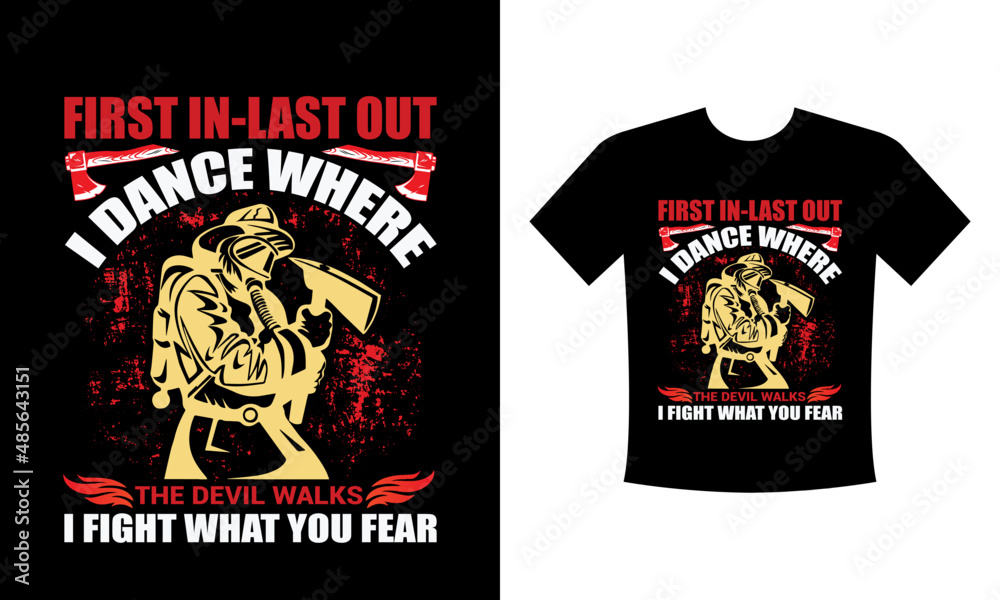Image vectorielle Stock First in last out I dance where the devil walks I fight where you fear T ...