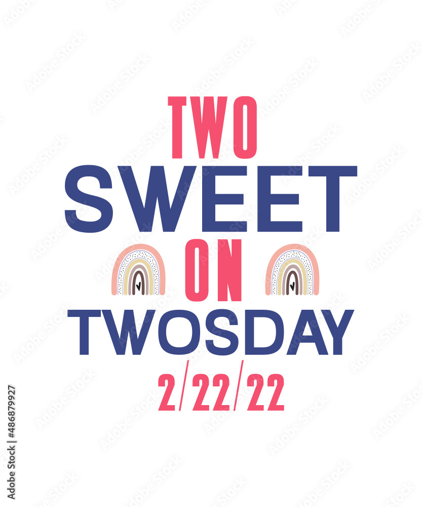 Twosday SVG Bundle, Happy Twosday SVG, Twosday SVG, Twosday Shirt ...