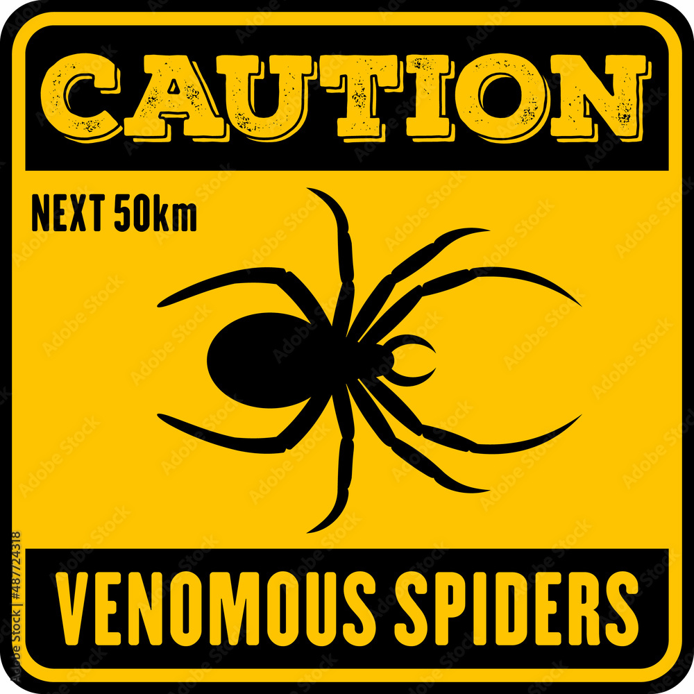 Warning Sign. Caution, Venomous Spiders. Vector illustration Stock ...