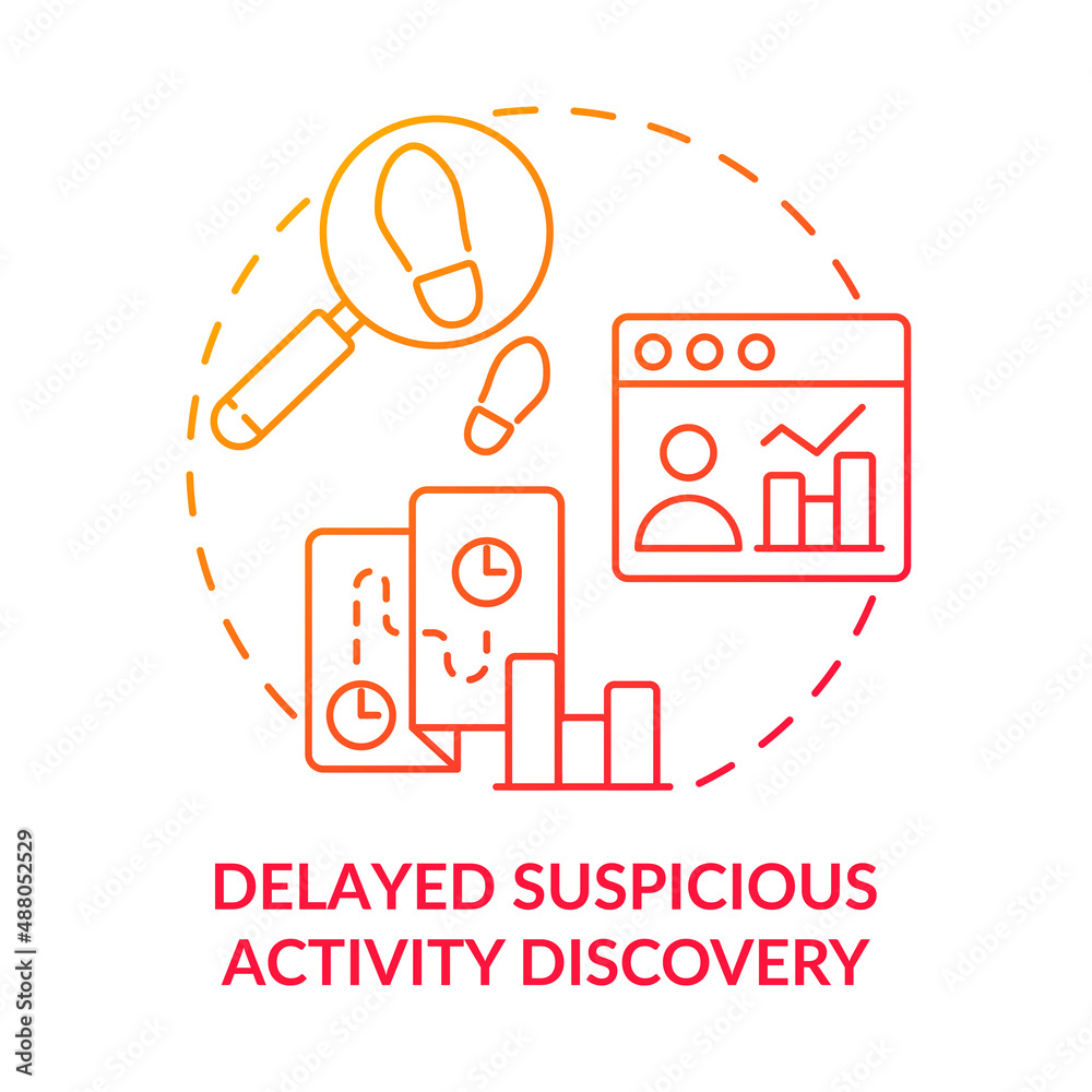 Delayed suspicious activity discovery red gradient concept icon ...