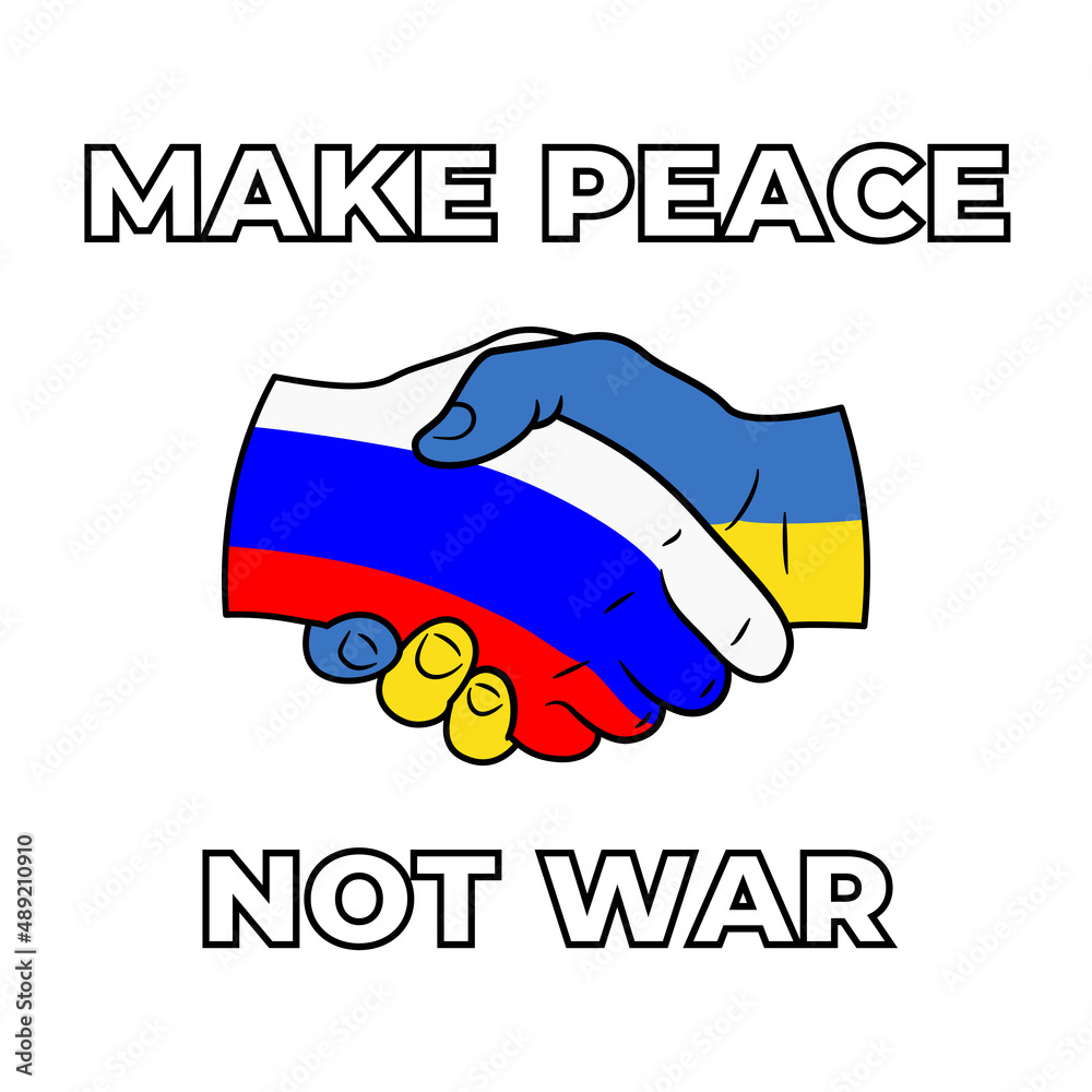 Make Peace Not War Poster with big bold letters and handshake logo with ...