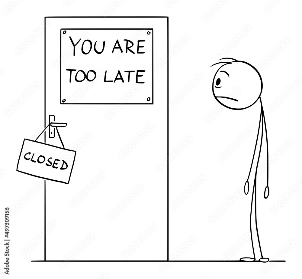 Frustrated Person Watching Opportunity Door Closed, Going too Late ...