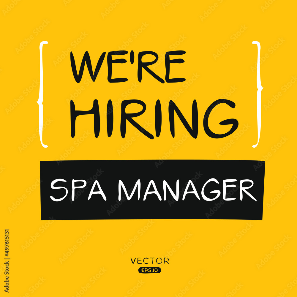 We are hiring Spa Manager, vector illustration. Stock Vector | Adobe Stock