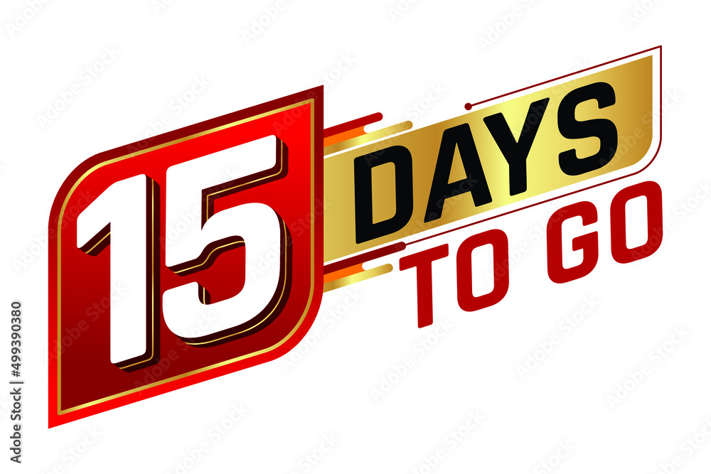 15 days to go countdown left days banner isolated on white background ...