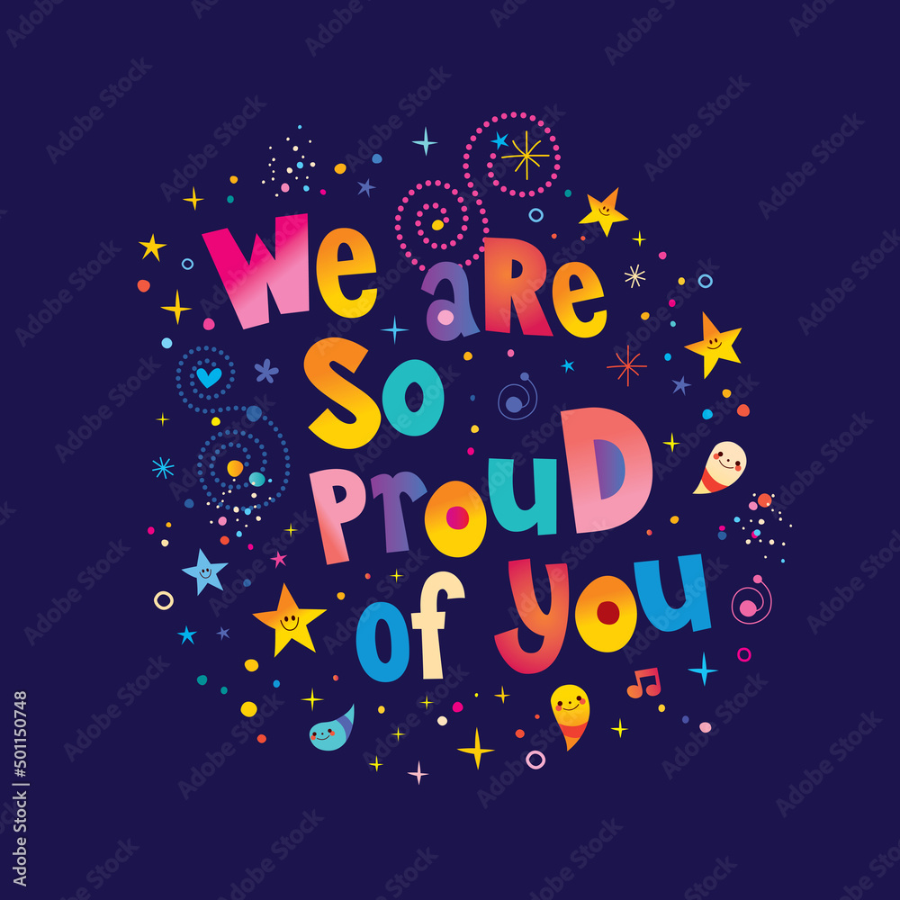 Vector de Stock We are so proud of you - A congratulations card | Adobe ...