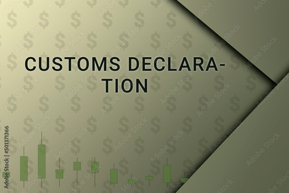 customs declaration logo. Inscription customs declaration . Background ...