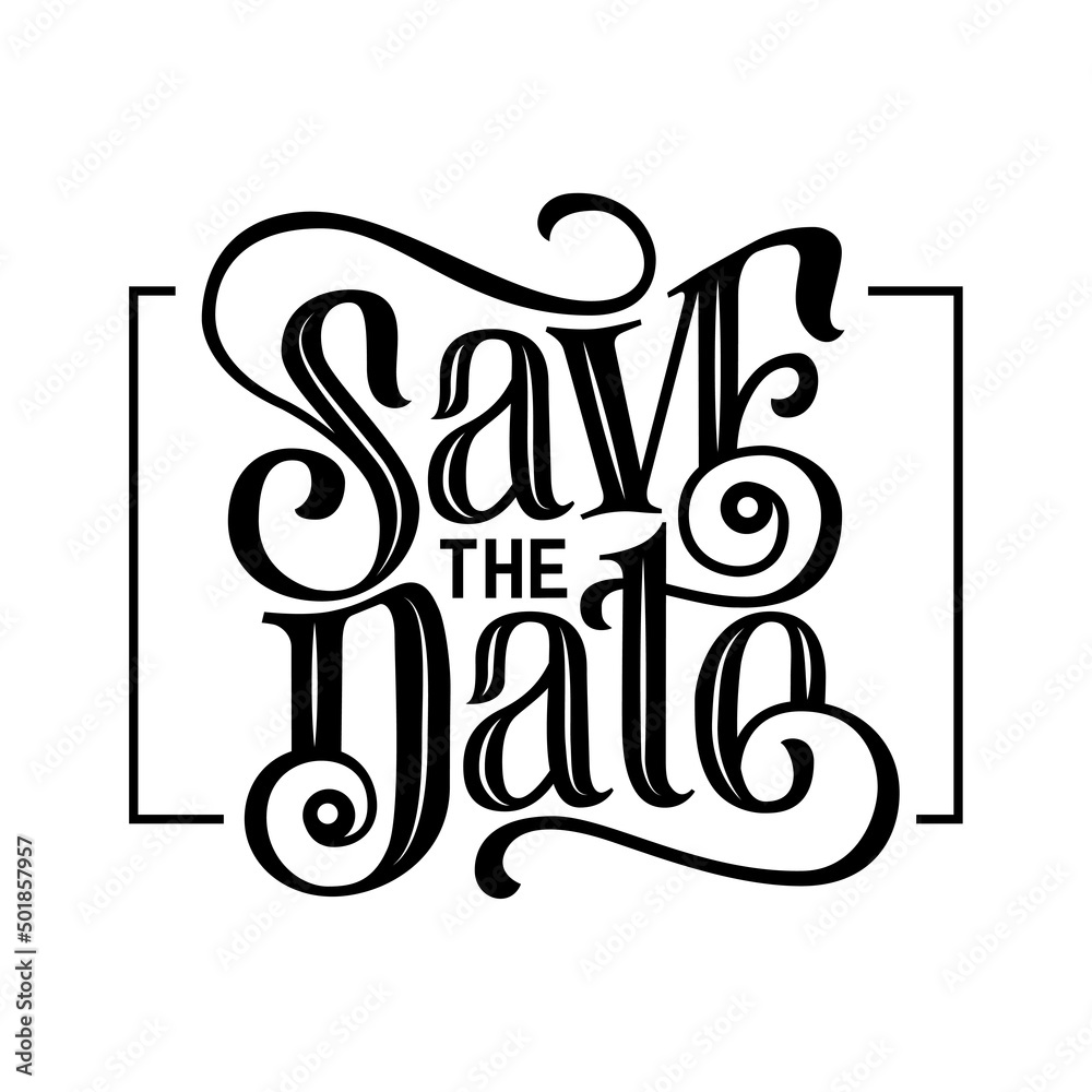 Hand Written Lettering Text. Modern brush calligraphy of the wedding invitation. Save the date ...