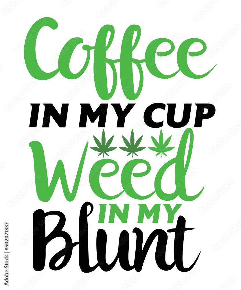 Funny Marijuana Quotes