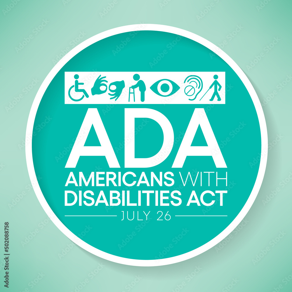 The Americans with disability act is observed every year on July 26 ...