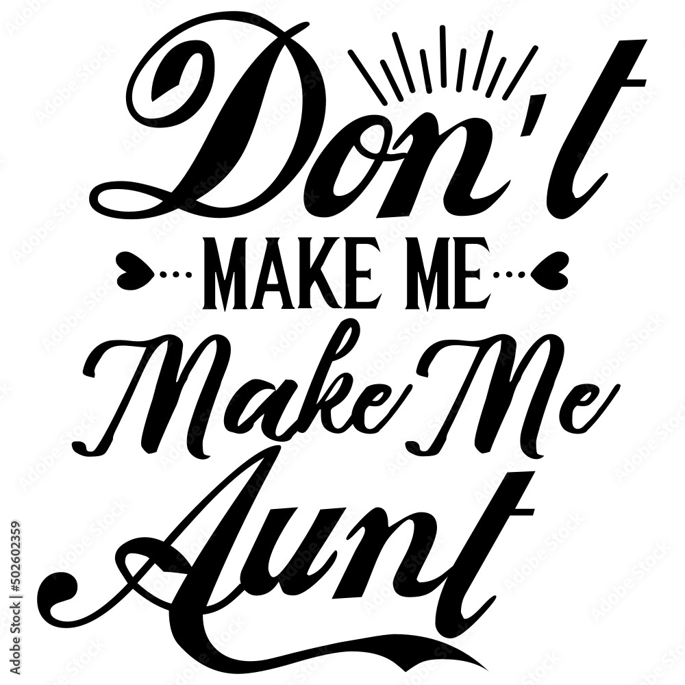 Image vectorielle Stock Auntie SVG Design,Aunt SVG Bundle, Auntie SVG ...