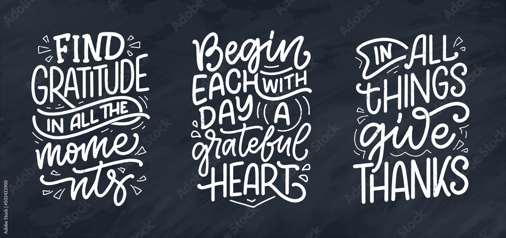 Set with hand drawn lettering quotes about Gratitude. Cool phrases for ...