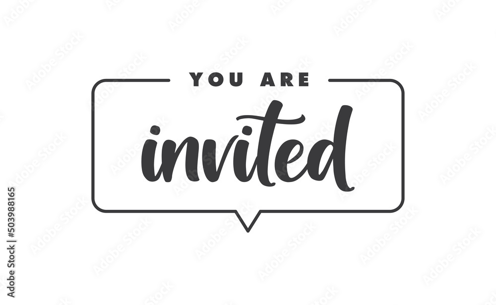 You're invited. Calligraphy lettering message. Invitation card design ...