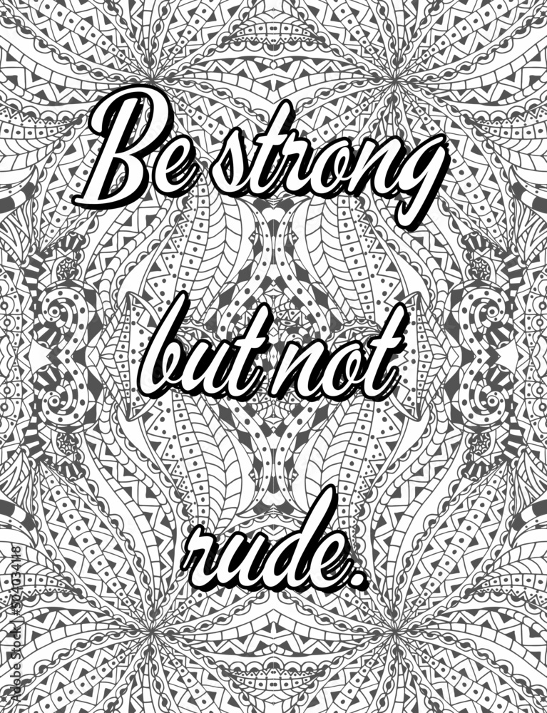 Stock-Illustration „Inspirational Motivational quotes coloring pages ...