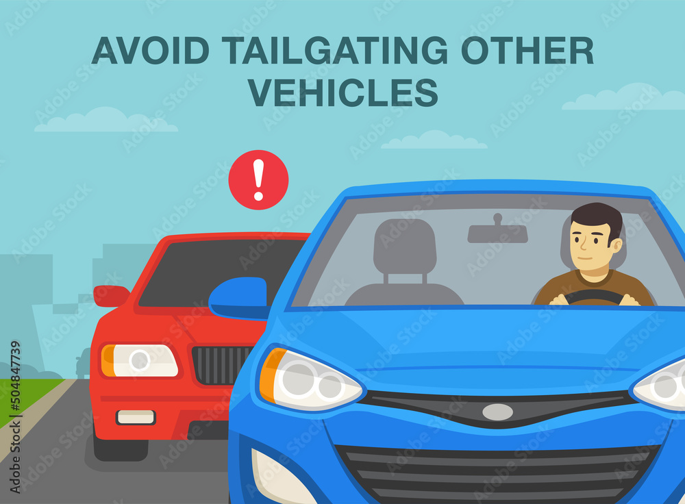 Safe driving rules and tips. Avoid tailgating other vehicles. Young ...