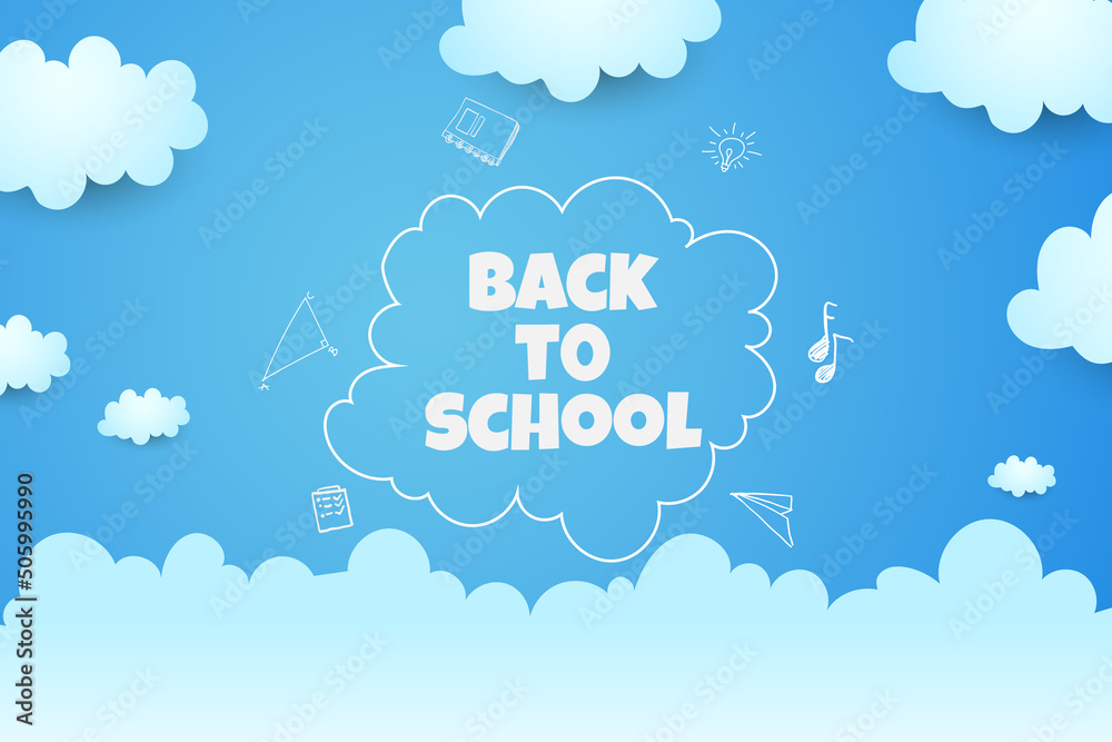 welcome back to school. beautiful blue sky background with clouds ...